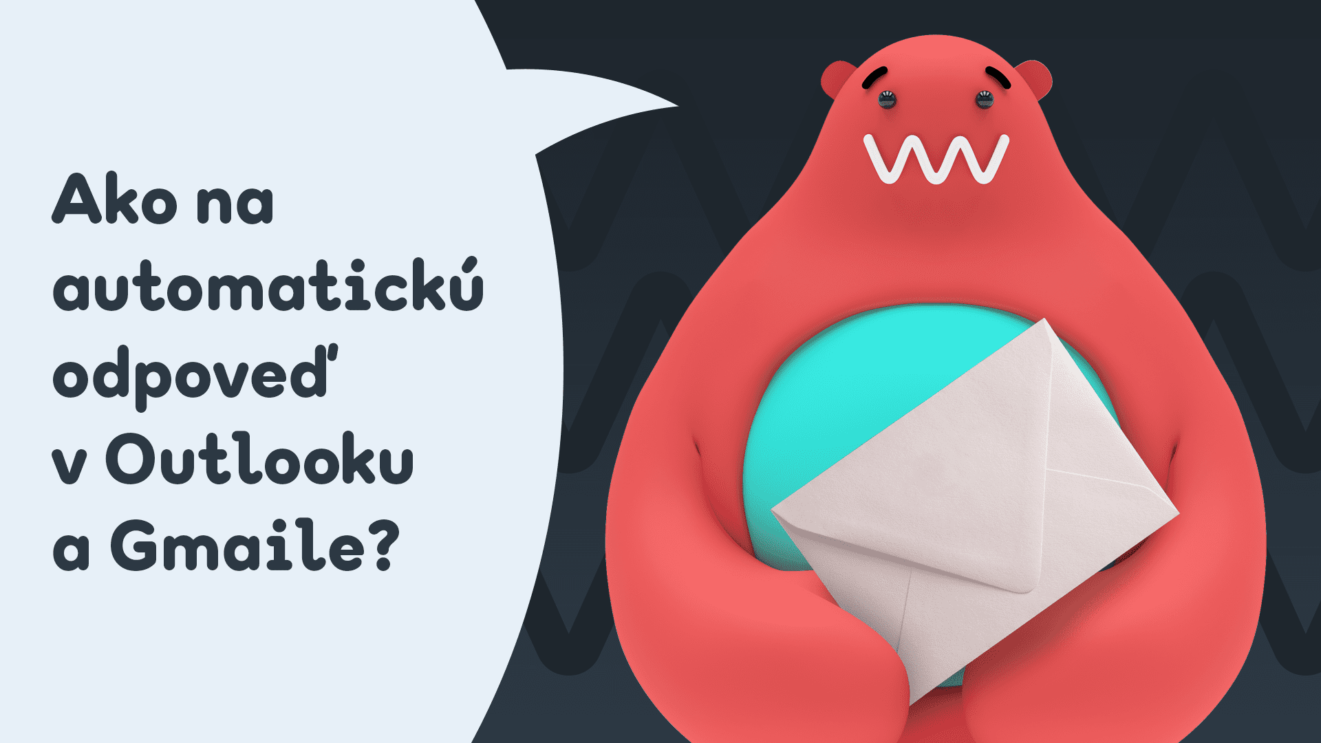 Out of office správa v Gmaile a Outlooku? - Websupport Blog